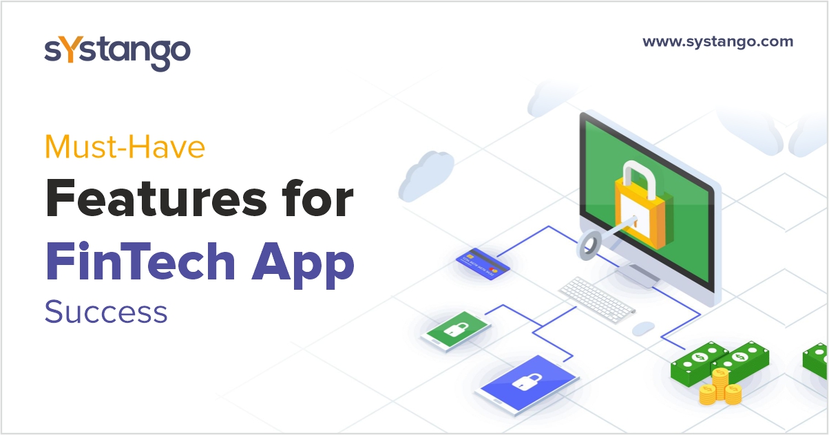 Must-Have Features For Fintech App Success | Fintech App Development ... Must-Have Features For Fintech App Success | Fintech App Development ...